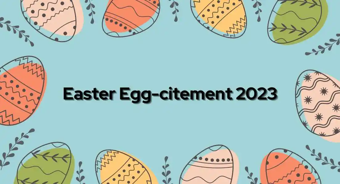 Celebrating Easter 2023 - Traditions, Symbols, and Stories